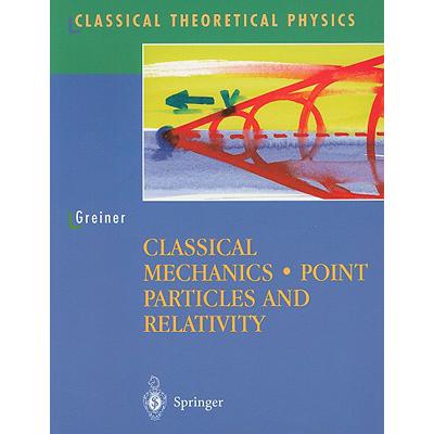 Classical Mechanics : Point Particles and Re...
