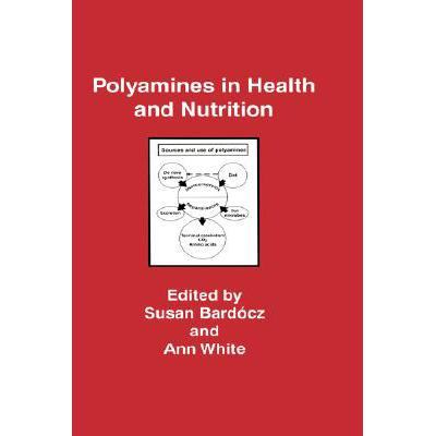Polyamines in Health and Nutrition