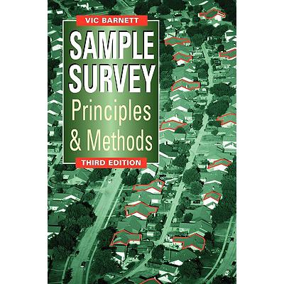 Sample Survey Principles And Methods 3E [Wiley统计学]