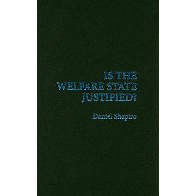 Is the Welfare State Justified?