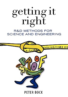 Getting It Right: R&d Methods for