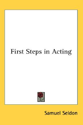 First Steps in Acting