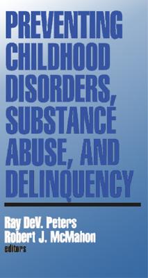 Preventing Childhood Disorders,