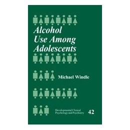 Alcohol Use Among Adolescents