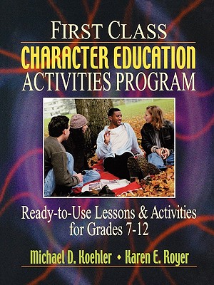 First Class Character Education