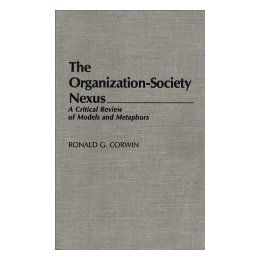 The Organization-Society Nexus: A