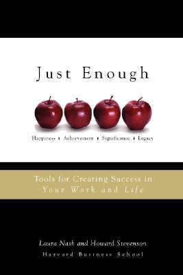 Just Enough: Tools For Creating Success