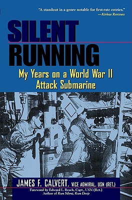 Silent Running: My Years On A World War
