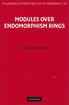 Modules Over Endomorphism Rings