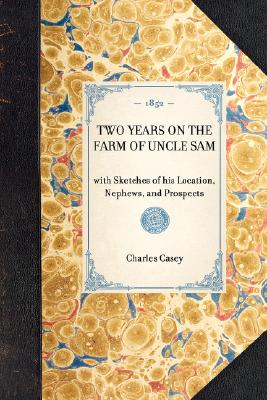 Two Years on the Farm of Uncle