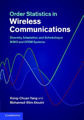 Order Statistics in Wireless