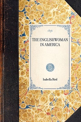 Englishwoman in America
