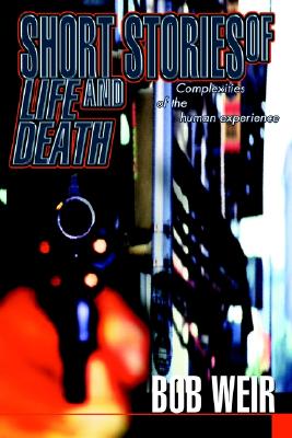 Short Stories of Life and Death: