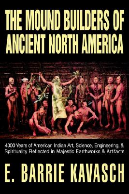 The Mound Builders of Ancient North