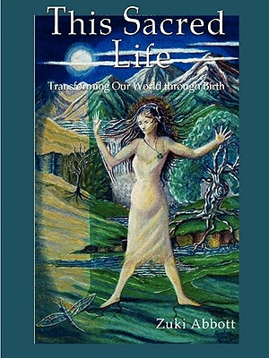 This Sacred Life, Transforming Our World