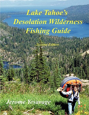 Lake Tahoe's Desolation Wilderne