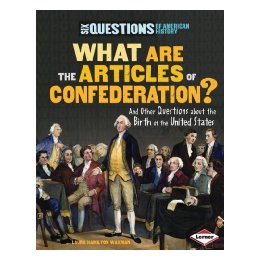 What Are the Articles of Confederation?: