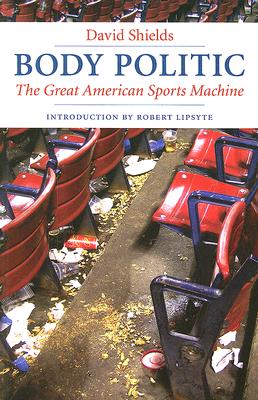 Body Politic: The Great American Sports