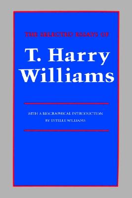 The Selected Essays of T. Harry