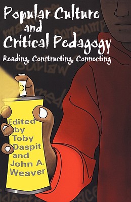 Popular Culture and Critical Pedagogy: