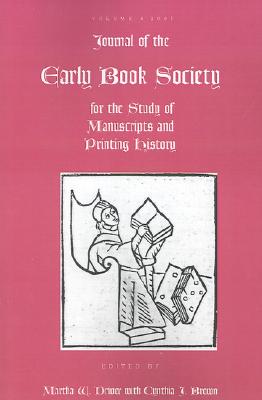 Journal of the Early Book Society: For