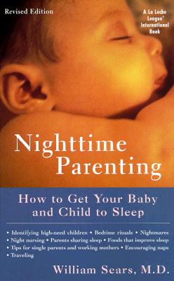 Nighttime Parenting: How to Get Your