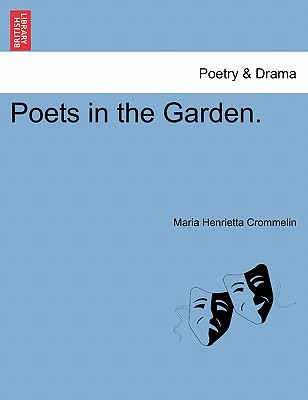 Poets in the Garden.