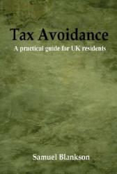 Tax Avoidance a Practical Guide for UK