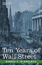 Ten Years of Wall Street 华尔街十年