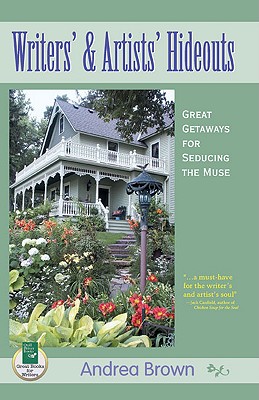 Writers' and Artists' Hideouts: Grea