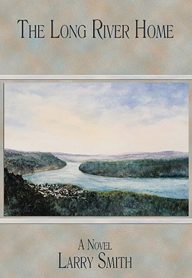 The Long River Home: A Novel