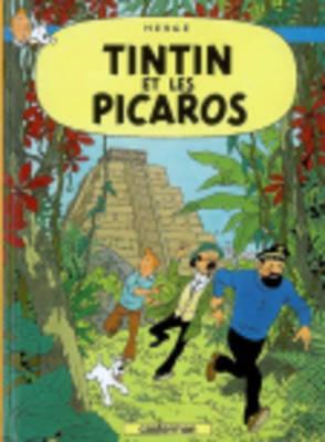 Tintin Et Les Picaros = Tintin and the