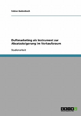 Duftmarketing ALS Instrument Zur