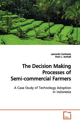 The Decision Making Processes of