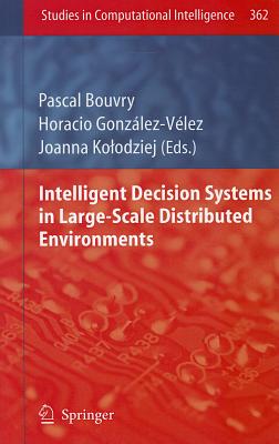Intelligent Decision Systems in