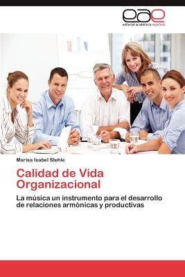 Calidad de Vida Organizacional