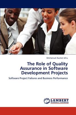 The Role of Quality Assurance in