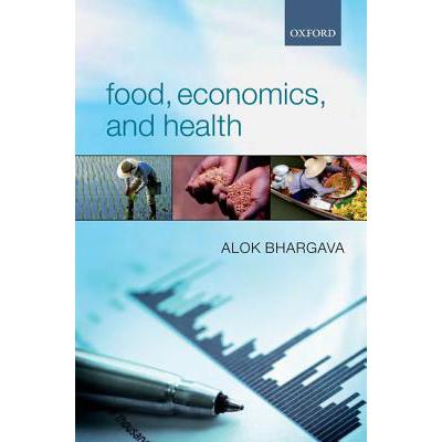 Food, Economics, and Health
