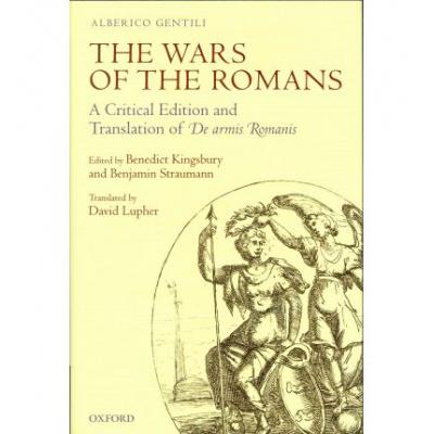 The Wars of the Romans: A Critical Edition a...