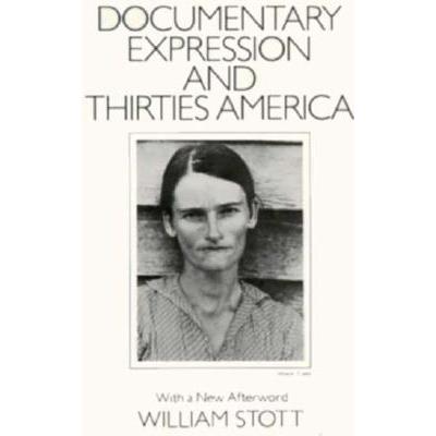 Documentary Expression and Thirties America