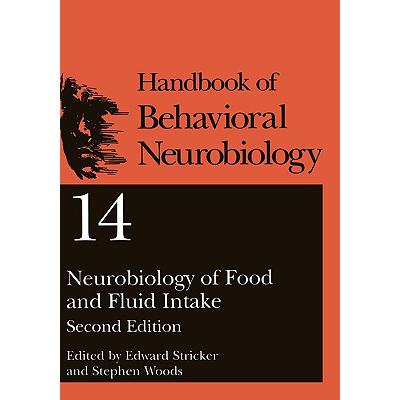 Neurobiology of Food and Fluid Intake