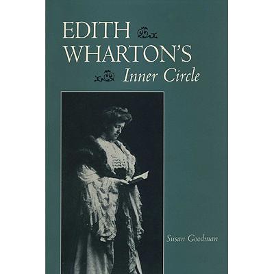 Edith Wharton's Inner Circle