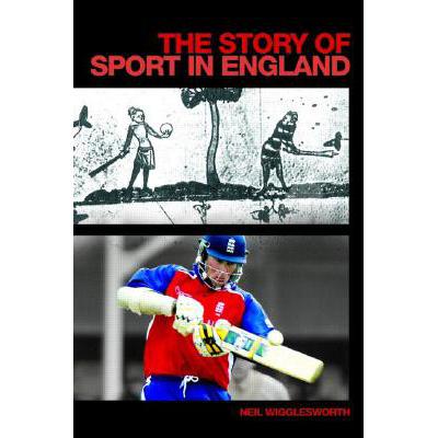 The Story of Sport in England