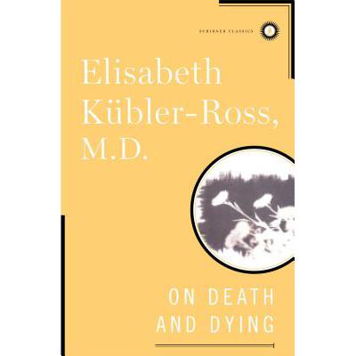 On Death and Dying
