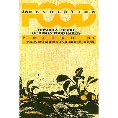 Food and Evolution: Toward a Theory of Human...