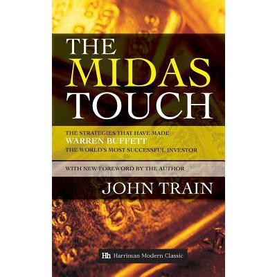The Midas Touch: The Strategies That Have Ma...