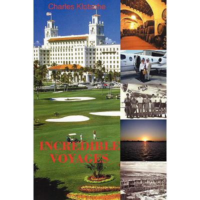 Incredible Voyages