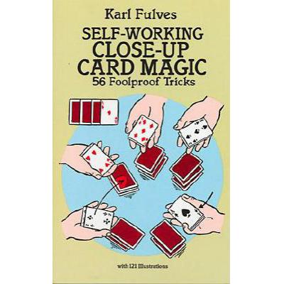 Self-Working Close-Up Card Magic: 56 Foolpro...