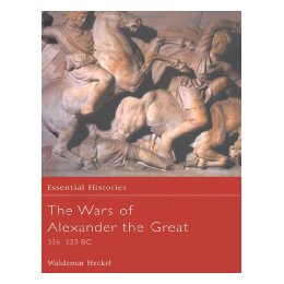 The Wars of Alexander the Great
