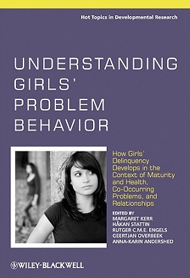 Understanding Girls' Problem Behavior -